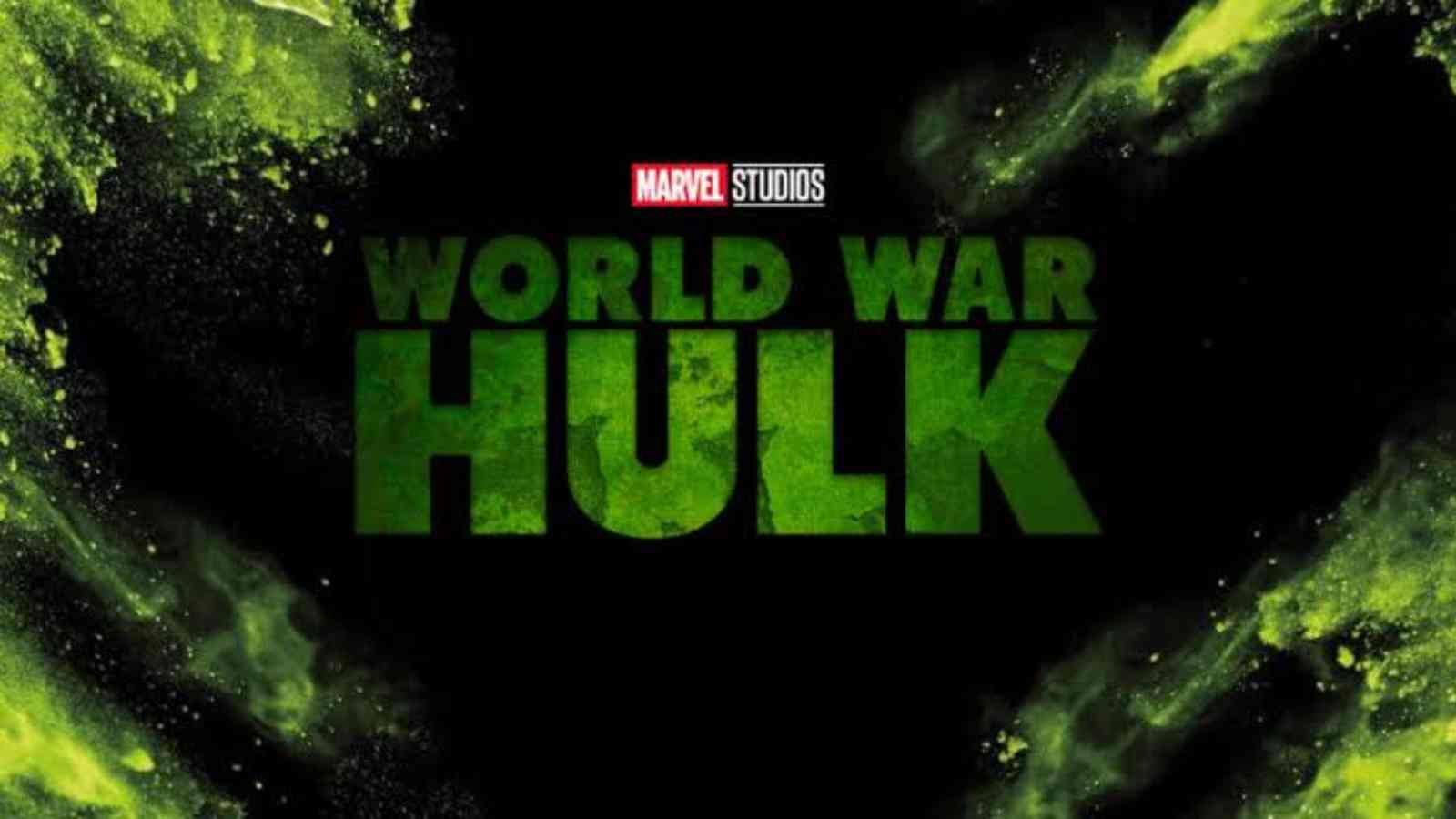What Is World War Hulk? Why Is Marvel Planning A Movie On This Version?