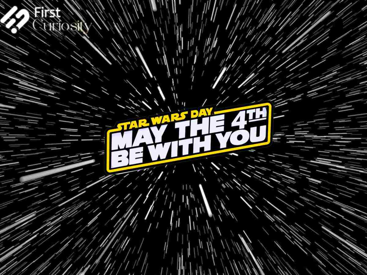 "May The Fourth Be With You": Interesting Story Behind May 4 Getting ...